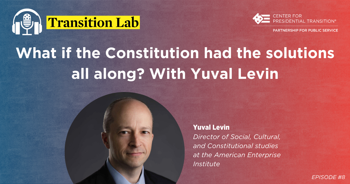 What if the Constitution had the solutions all along? With Yuval Levin ...